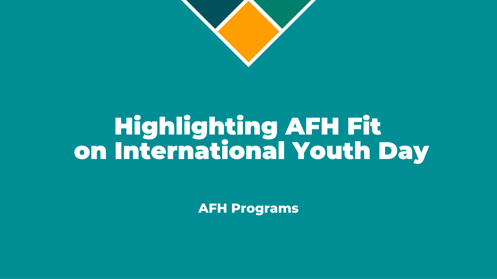 AFH Program Highlight - AFH Fit