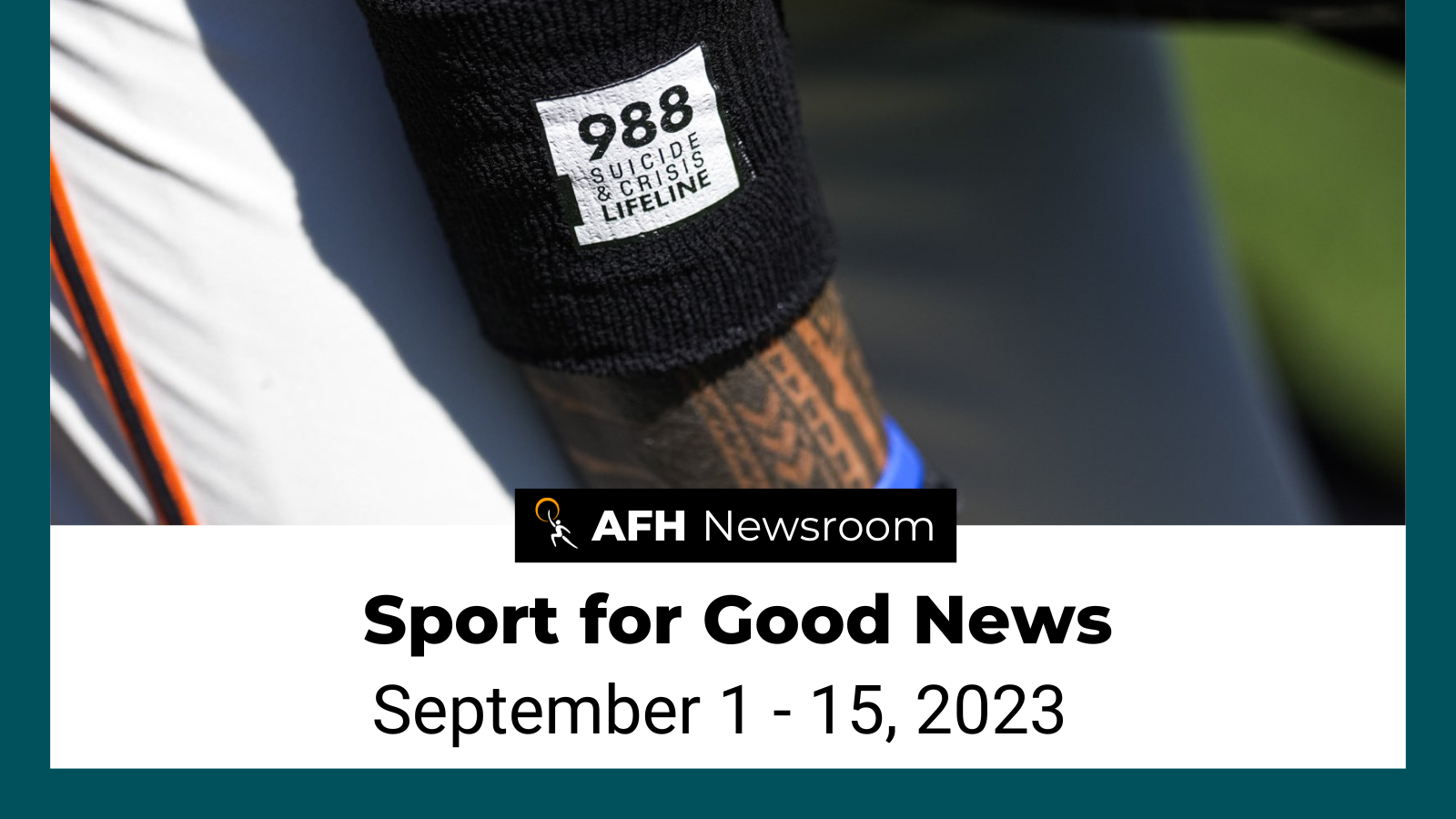 Sport for Good | September 1 - September 15, 2023