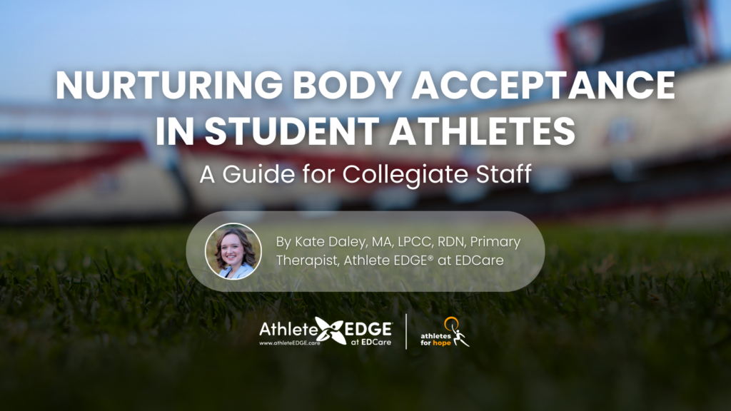 Nurturing Body Acceptance in Student Athletes - Athletes for Hope