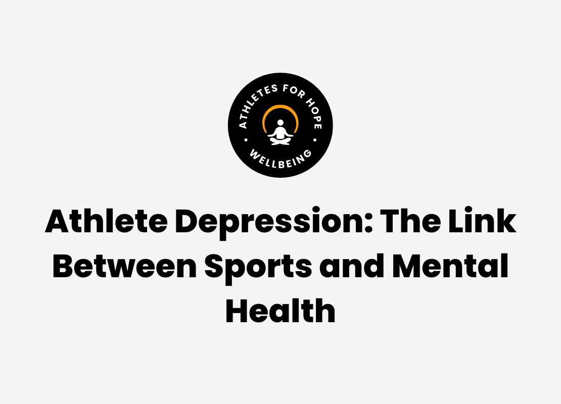 Athlete Depression: The Link Between Sports and Mental Health ...